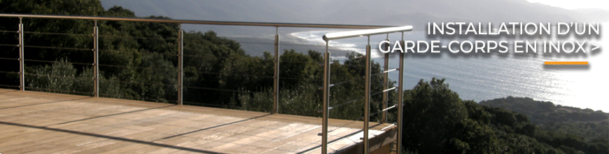 Guide de pose - installation d'un garde-corps Inox OXYNOV - Deck linea